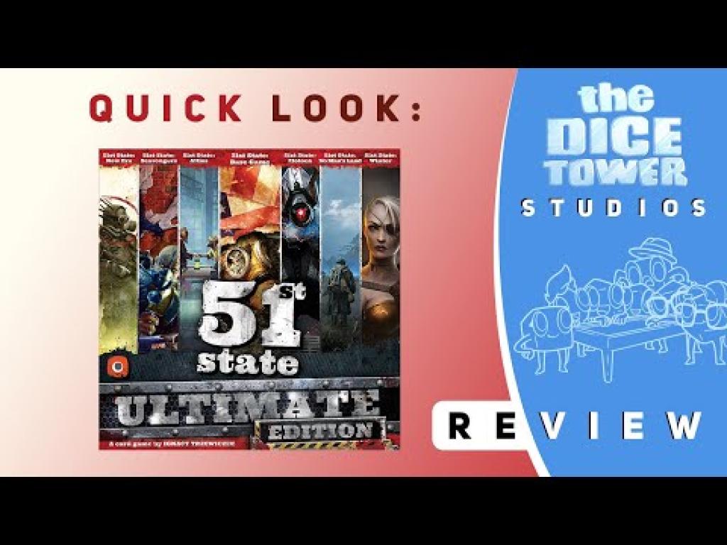 51st State: Ultimate Edition: A Quick Look | The Dice Tower