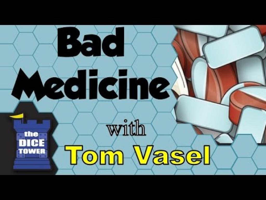 Bad Medicine Review - with Tom Vasel|The Dice Tower