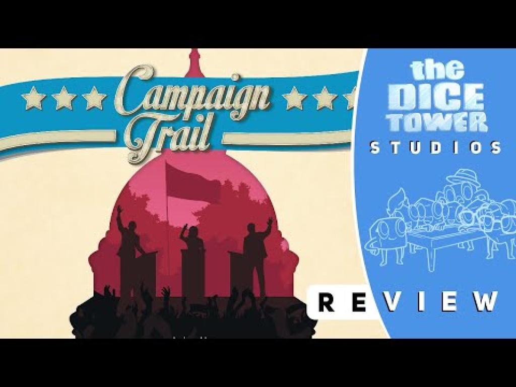 Campaign Trail Review|The Dice Tower