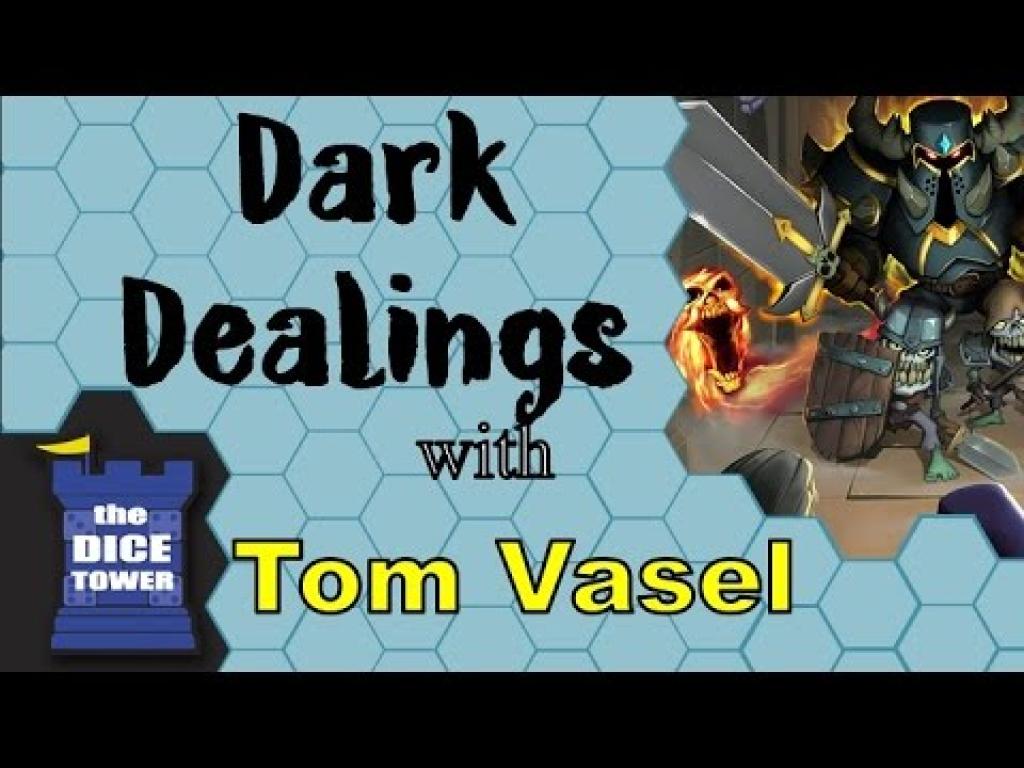 Dark Dealings Review - with Tom Vasel|The Dice Tower