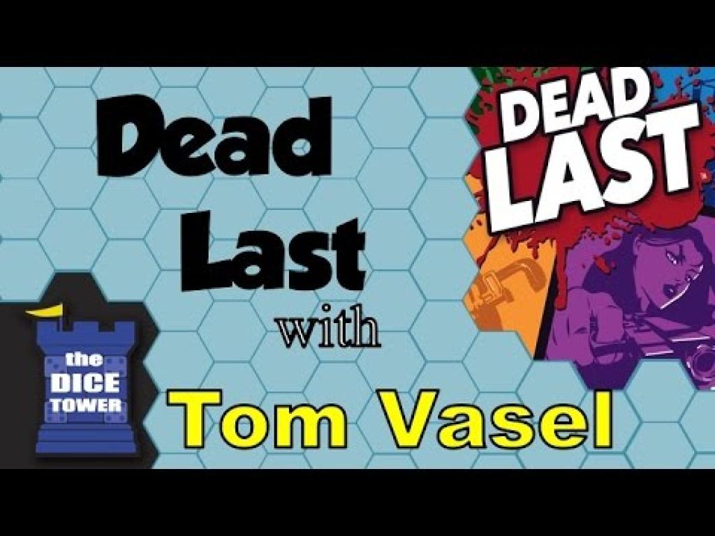 Dead Last Review - with Tom Vasel | The Dice Tower