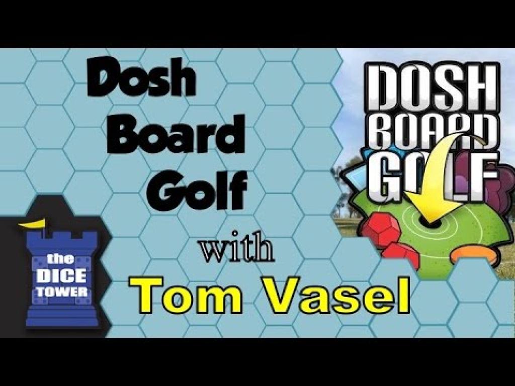 Dosh Board Golf Review - with Tom Vasel | The Dice Tower