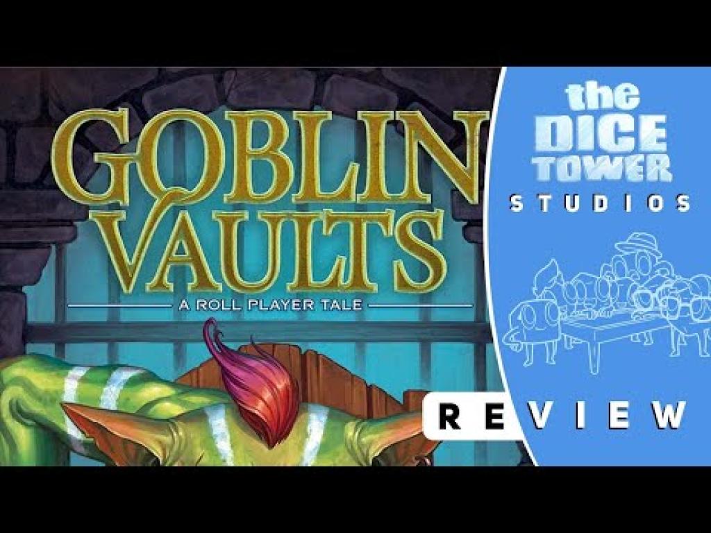 Goblin Vaults Review: Lock Away The Cards | The Dice Tower