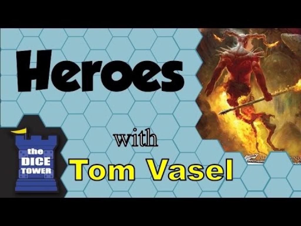 Heroes Review - with Tom Vasel | The Dice Tower