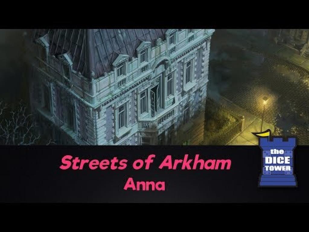 Mansions of Madness: Streets of Arkham Review - with Anna|The Dice Tower