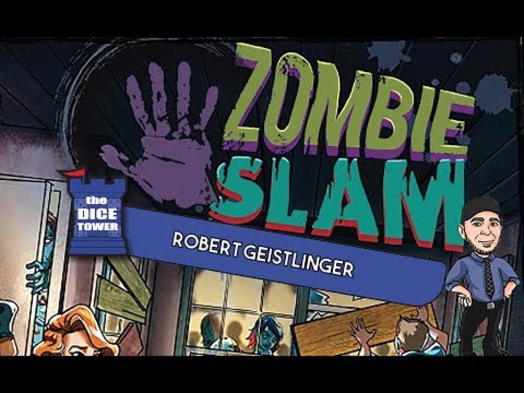 Zombie Slam Review - with Robert Geistlinger|The Dice Tower