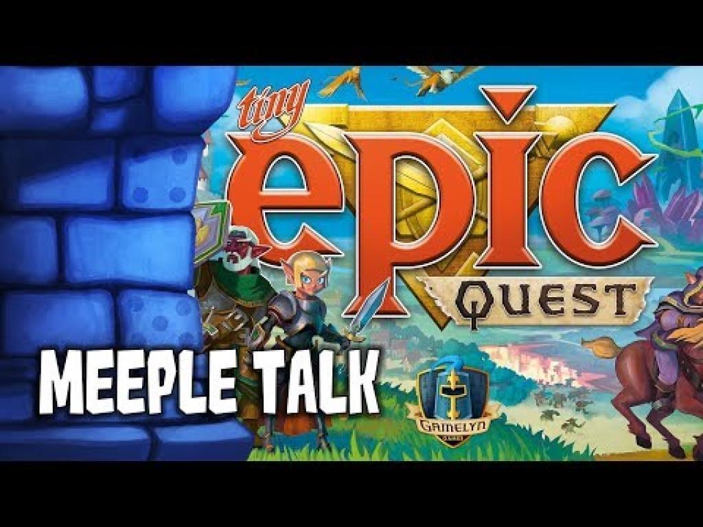 Tiny Epic Quest Review with Meeple Talk|The Dice Tower