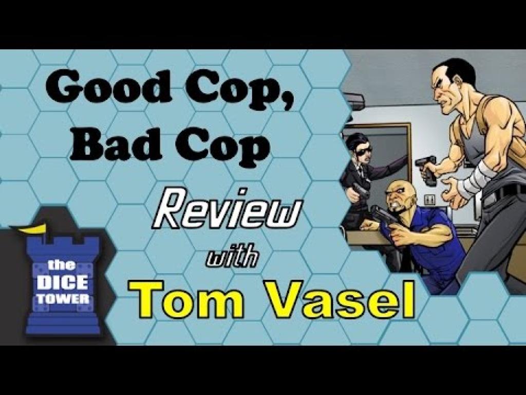 Good Cop Bad Cop Review - with Tom Vasel|The Dice Tower