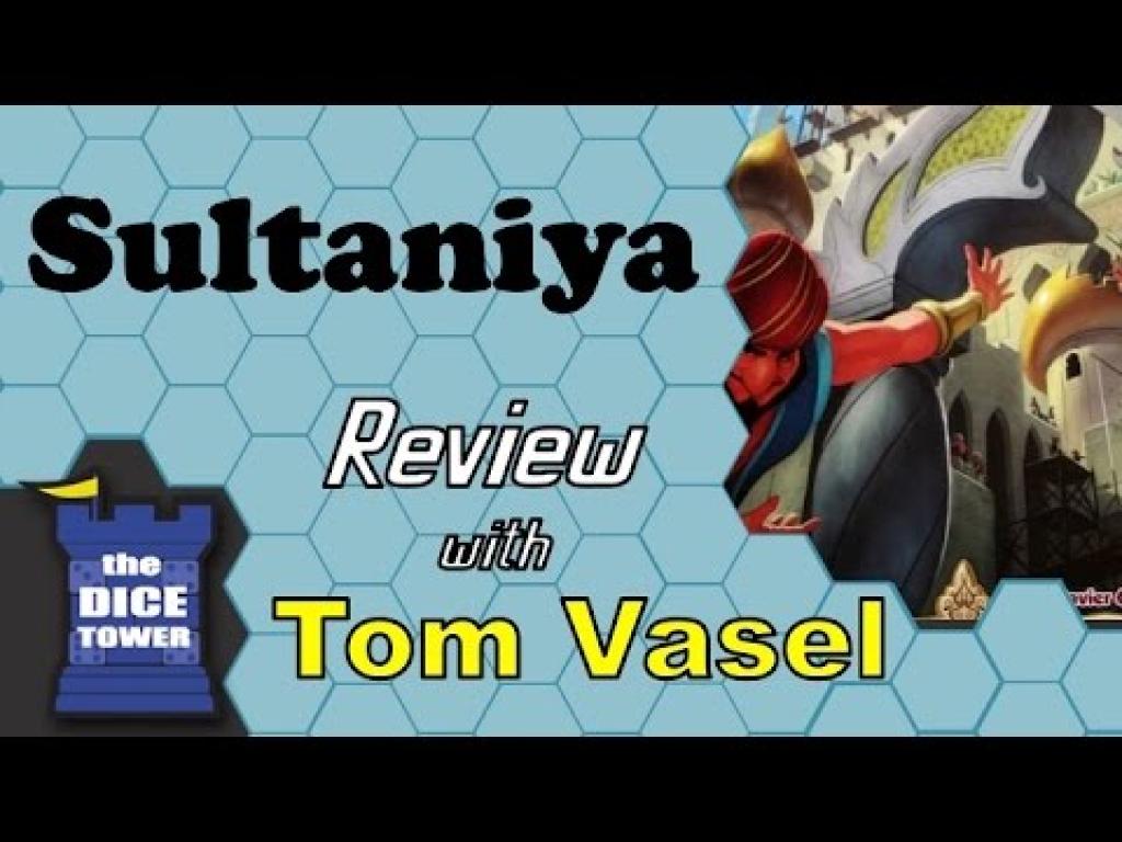 Sultaniya Review - with Tom Vasel|The Dice Tower