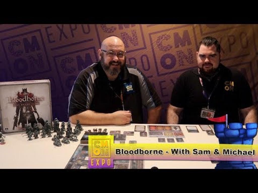 CMON Expo - Bloodborne: The Board Game with Sam Healey and Michael ...
