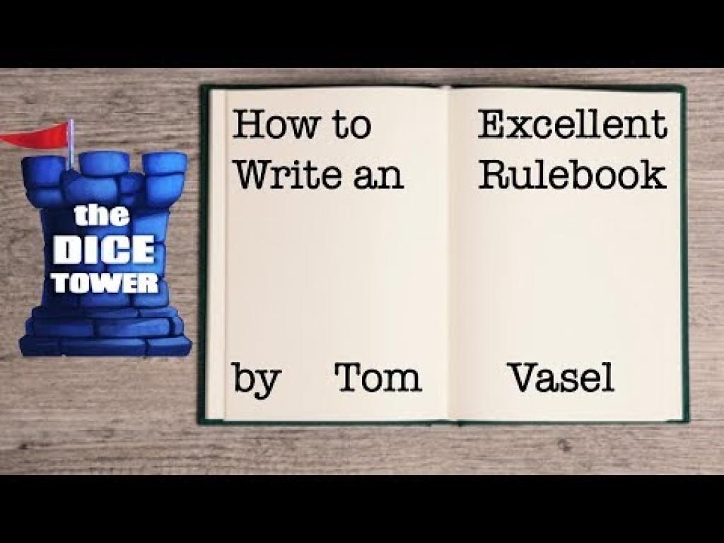 How to Write an Excellent Rulebook | The Dice Tower