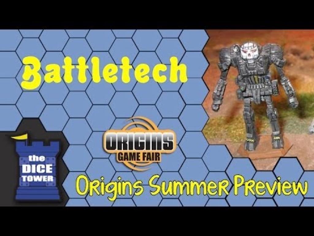 Origins Summer Preview: Battletech | The Dice Tower