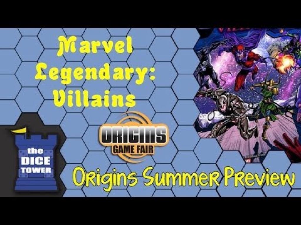 Origins Summer Preview: Marvel Legendary Villains | The Dice Tower