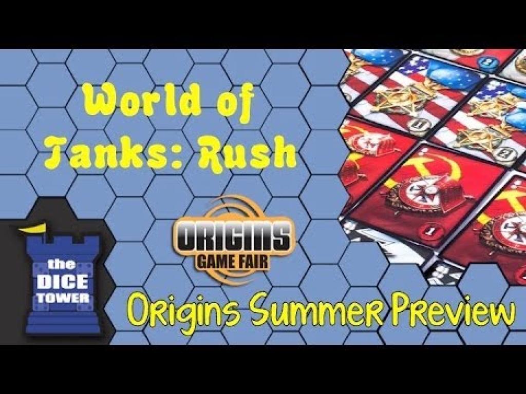 Origins Summer Preview: World of Tanks Rush | The Dice Tower
