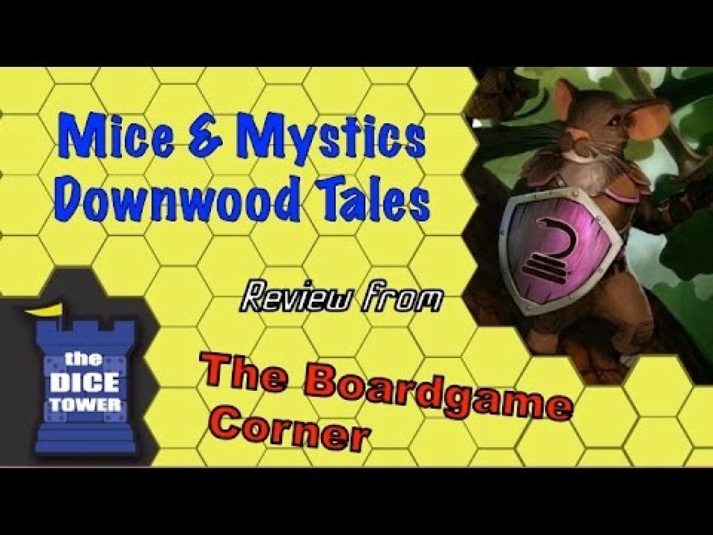 Mice and Mystics Downwood Tales Review - with the Boardgame Corner|The ...