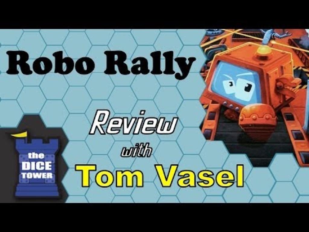 Robo Rally Review with Tom Vasel|The Dice Tower