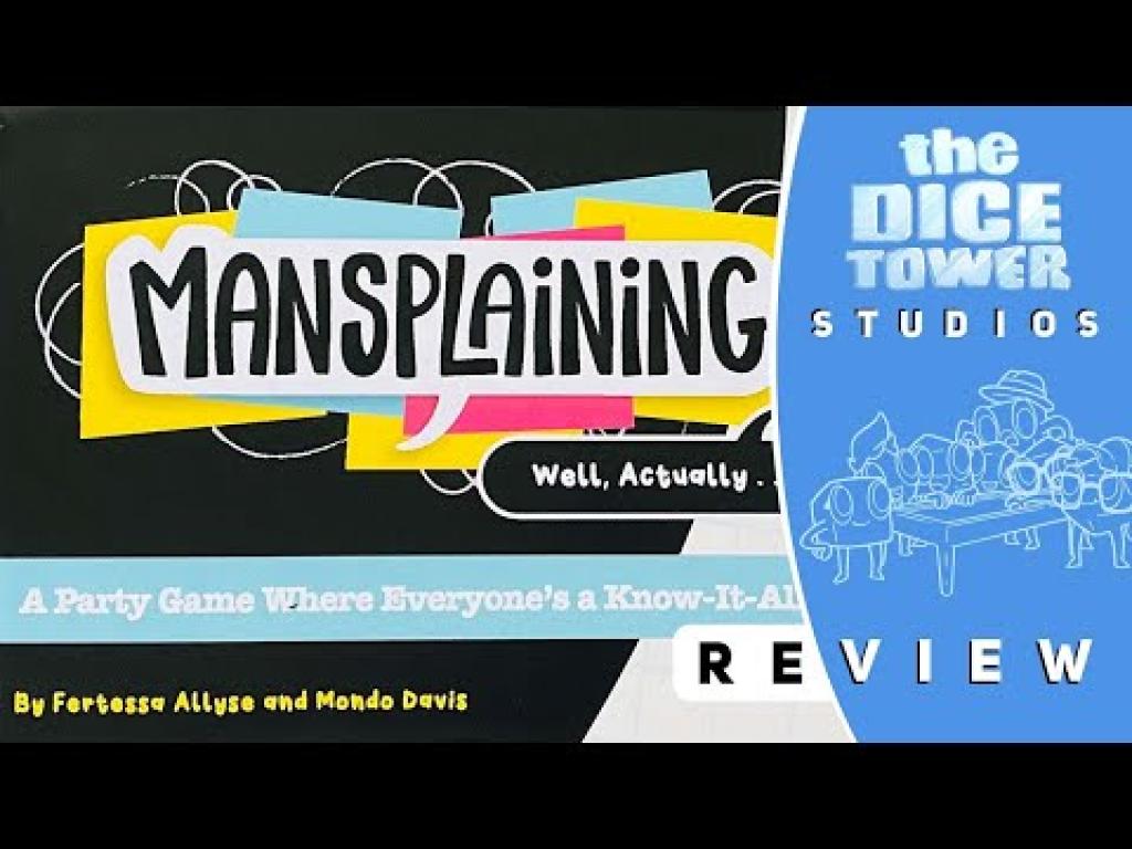 Mansplaining Review: Condescending Order | The Dice Tower