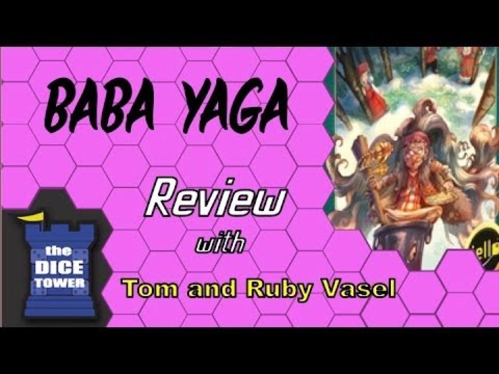 Baba Yaga Review - with Tom and Ruby Vasel | The Dice Tower