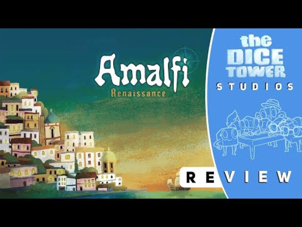Amalfi Renaissance Review: It's a Trading in the Mediterranean Renaissance!|The Dice Tower