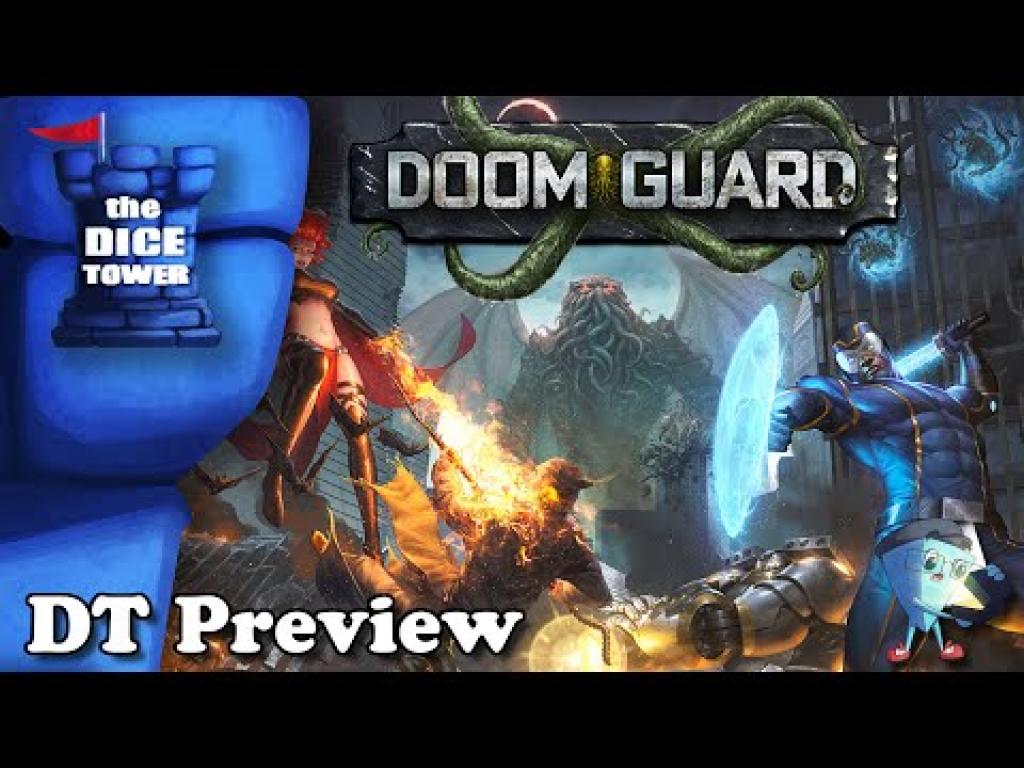 DOOM GUARD - DT Preview with Mark Streed | The Dice Tower