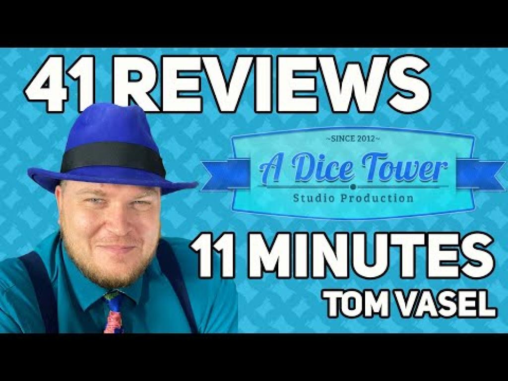 41 Reviews in 11 Minutes - with Tom Vasel | The Dice Tower