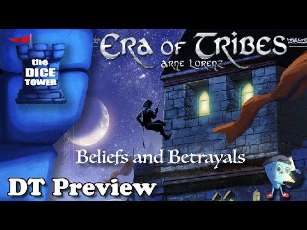 Era of Tribes: Beliefs and Betrayals - DT Preview with Mark Streed | The Dice Tower