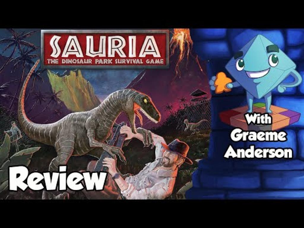 Sauria Review - With Graeme Anderson|The Dice Tower