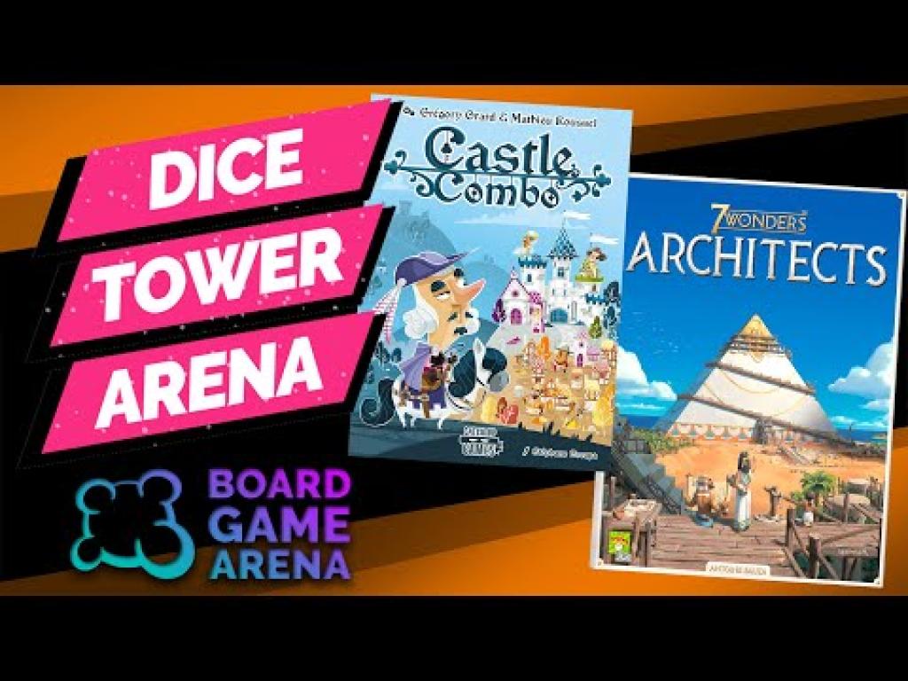 Dice Tower Arena - Castle Combo and 7 Wonders Architects | The Dice Tower