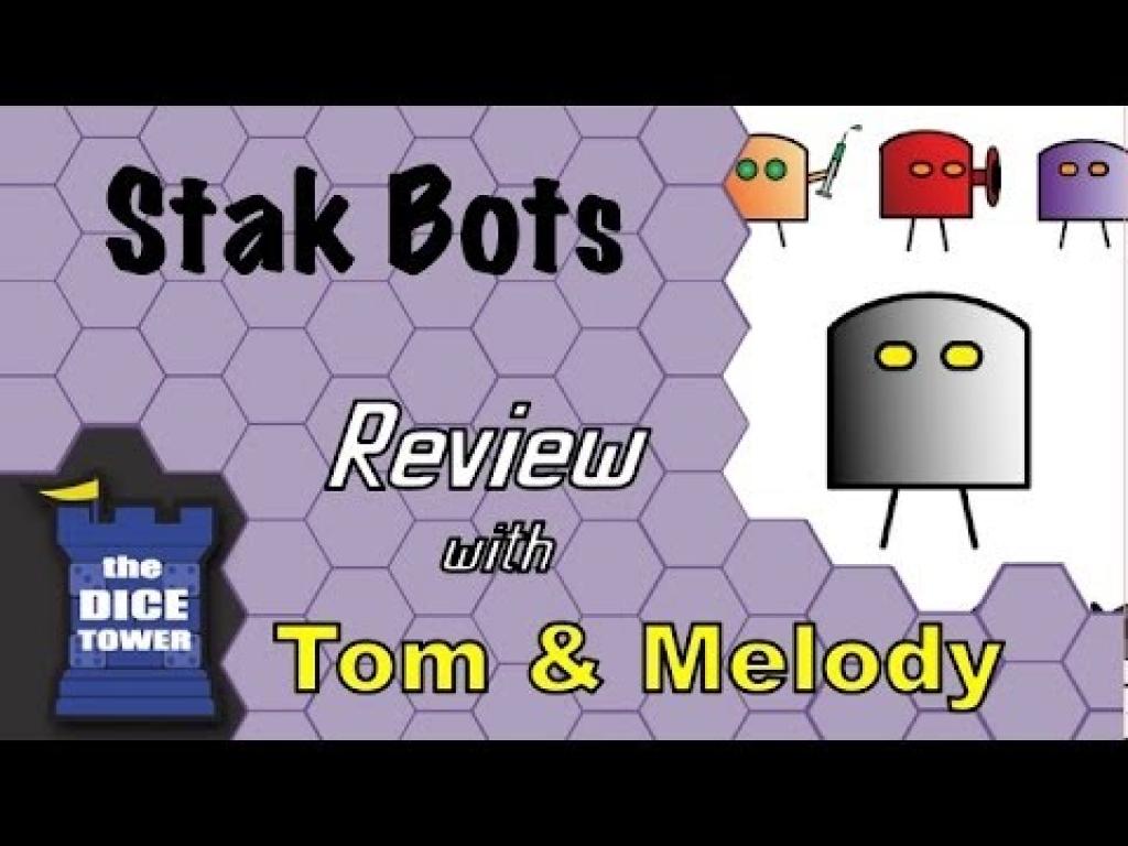 Stak bots Review - with Tom and Melody Vasel | The Dice Tower