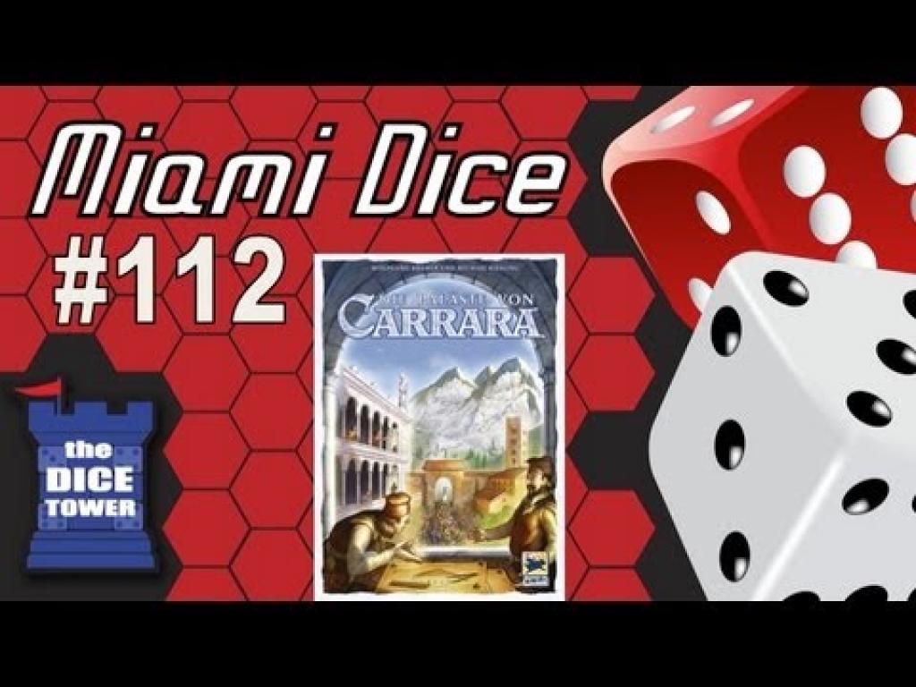 Miami Dice, Episode 112 - The Palaces of Carrara|The Dice Tower