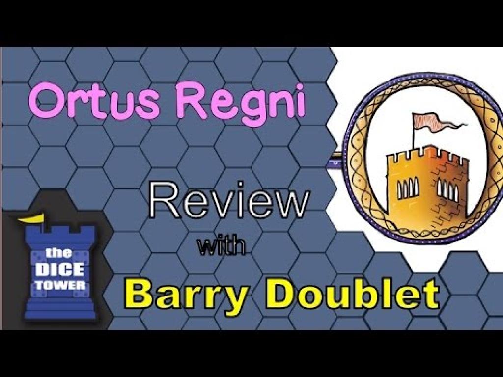 Ortus Regni Review - with Barry Doublet|The Dice Tower