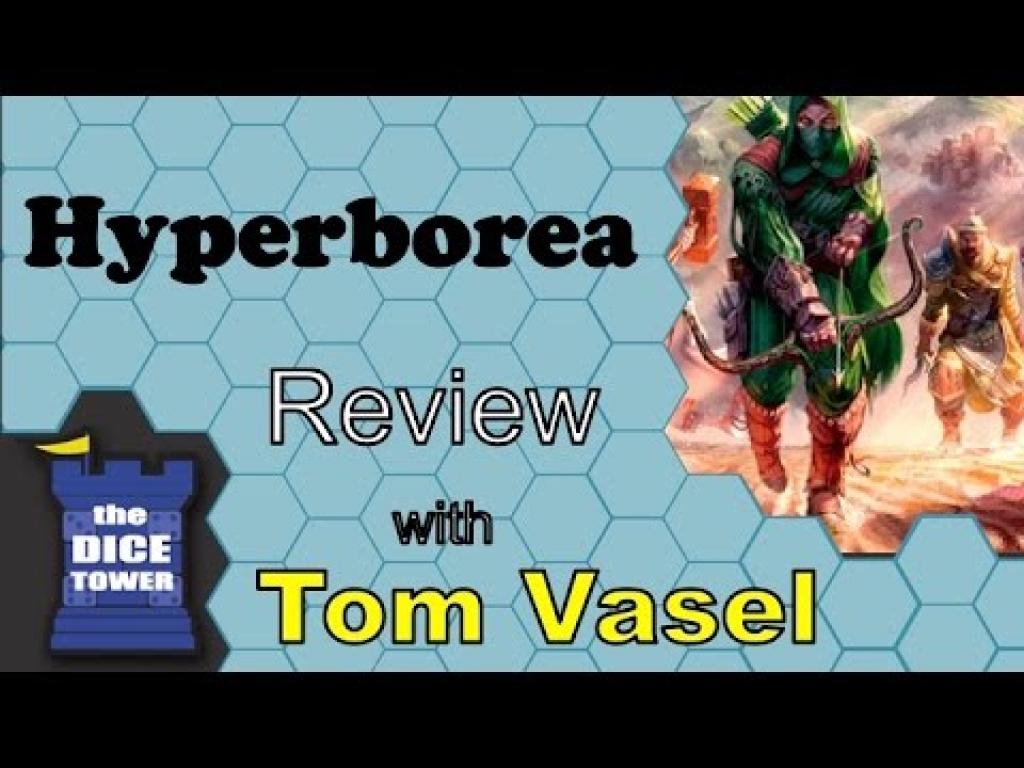 Hyperborea Review - with Tom Vasel | The Dice Tower
