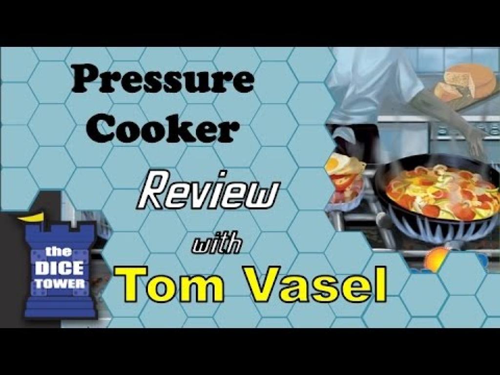 Pressure Cooker Review - with Tom Vasel|The Dice Tower