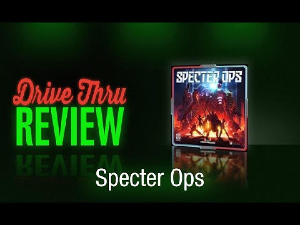 Drive Thru Review - Specter Ops | The Dice Tower