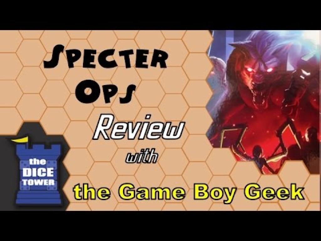 Specter Ops Review - with the Game Boy Geek|The Dice Tower