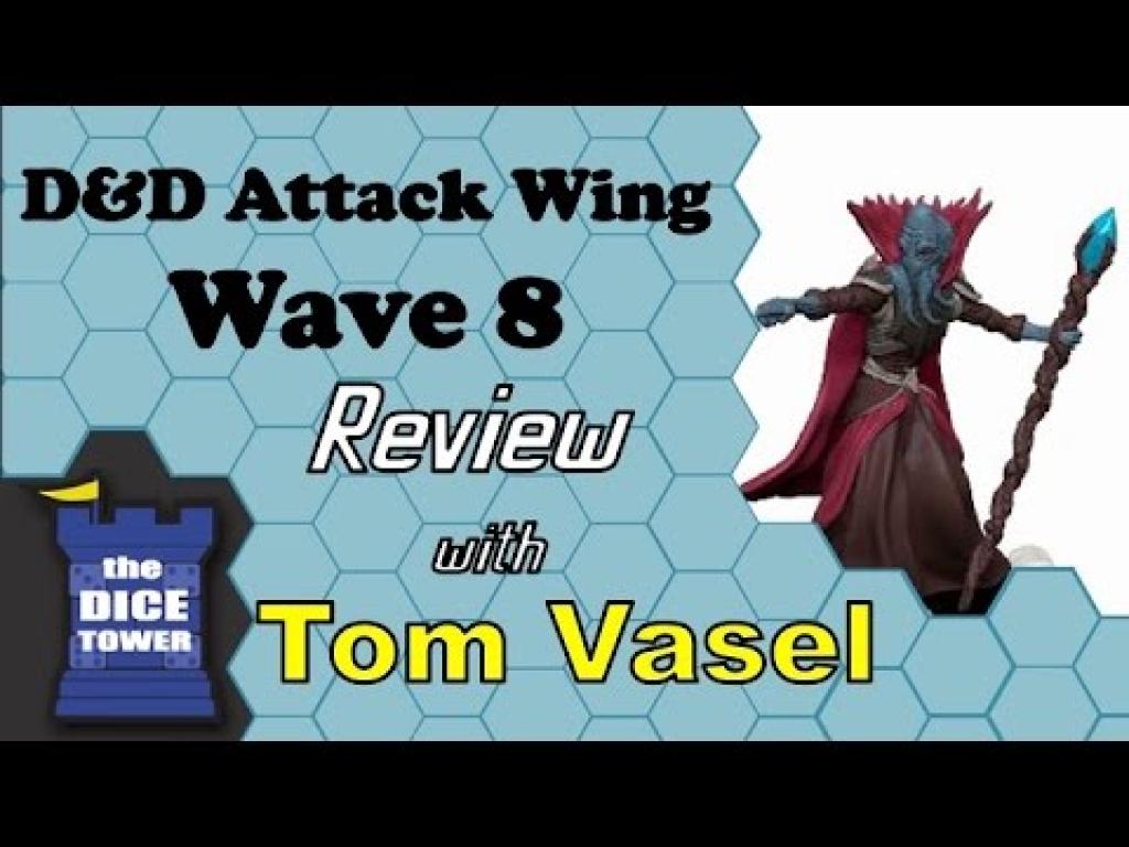 DnD Attack Wing - Wave 8 Review - with Tom Vasel | The Dice Tower