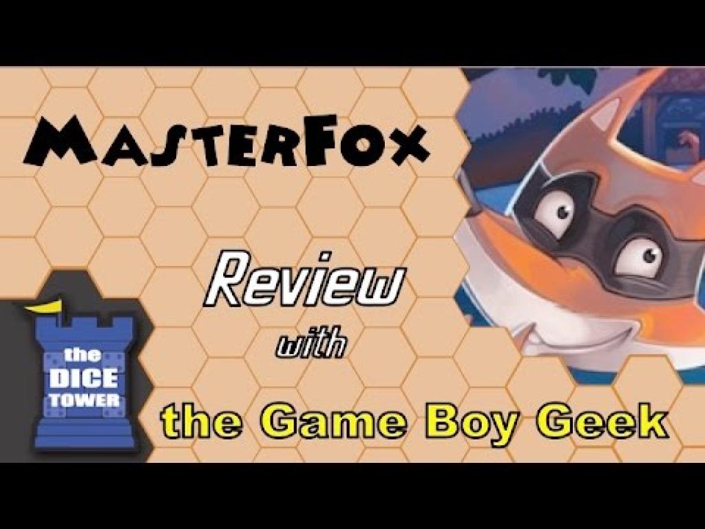 Master Fox Review - with the Game Boy Geek|The Dice Tower