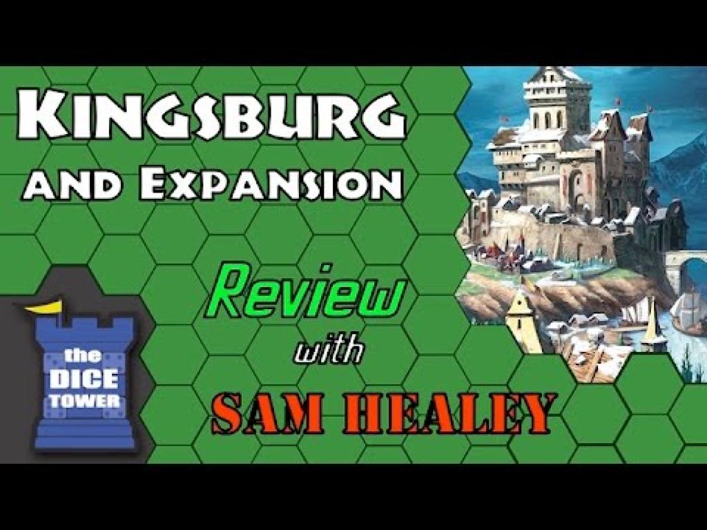 Kingsburg Review - with Sam Healey|The Dice Tower