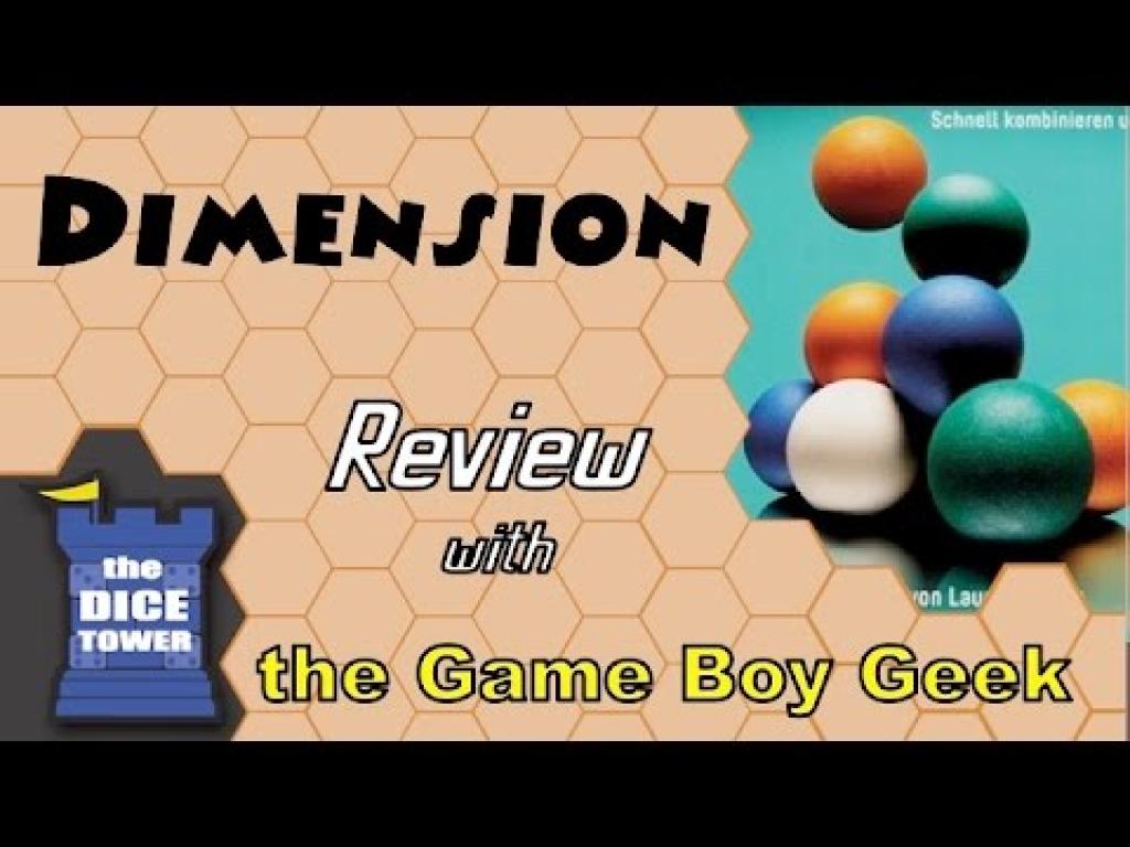 Dimension Review - with the Game Boy Geek|The Dice Tower