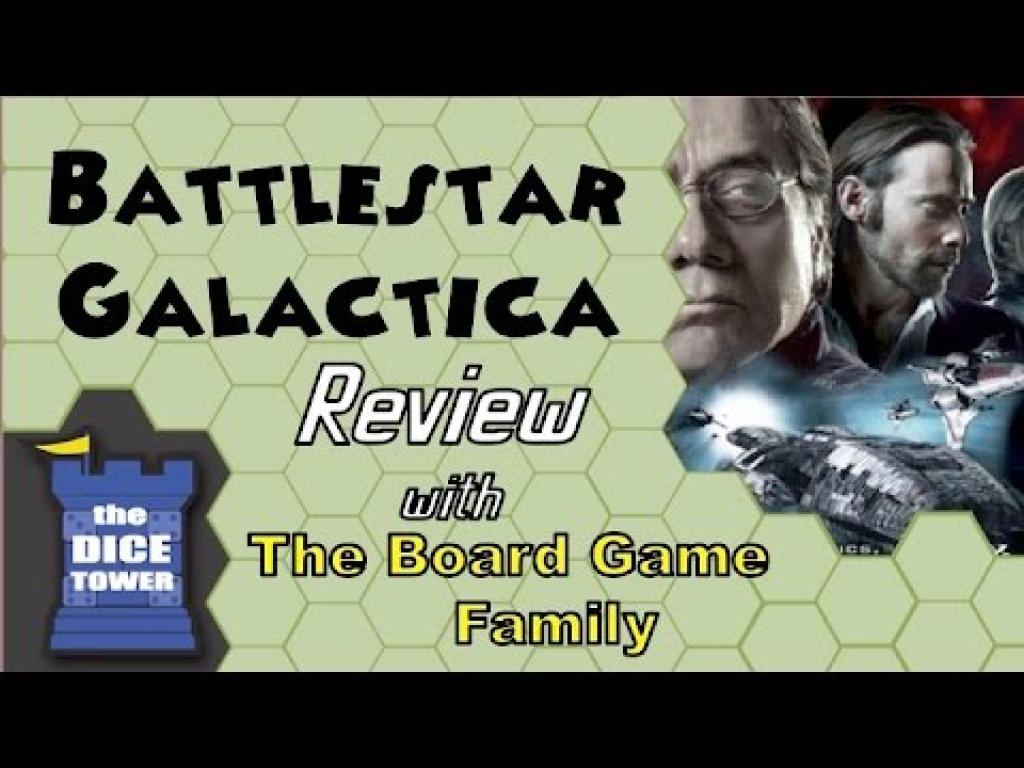 Battlestar Galactica - with the Board Game Family|The Dice Tower