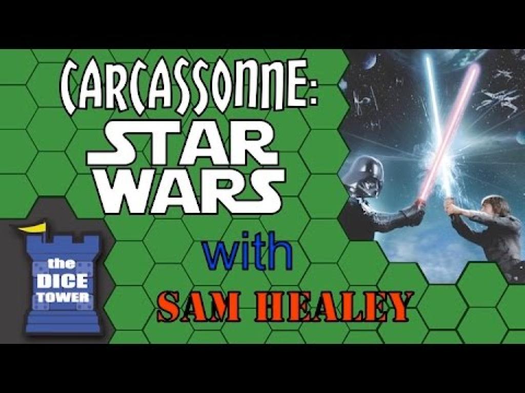 Carcassonne: Star Wars Review - with Sam Healey|The Dice Tower
