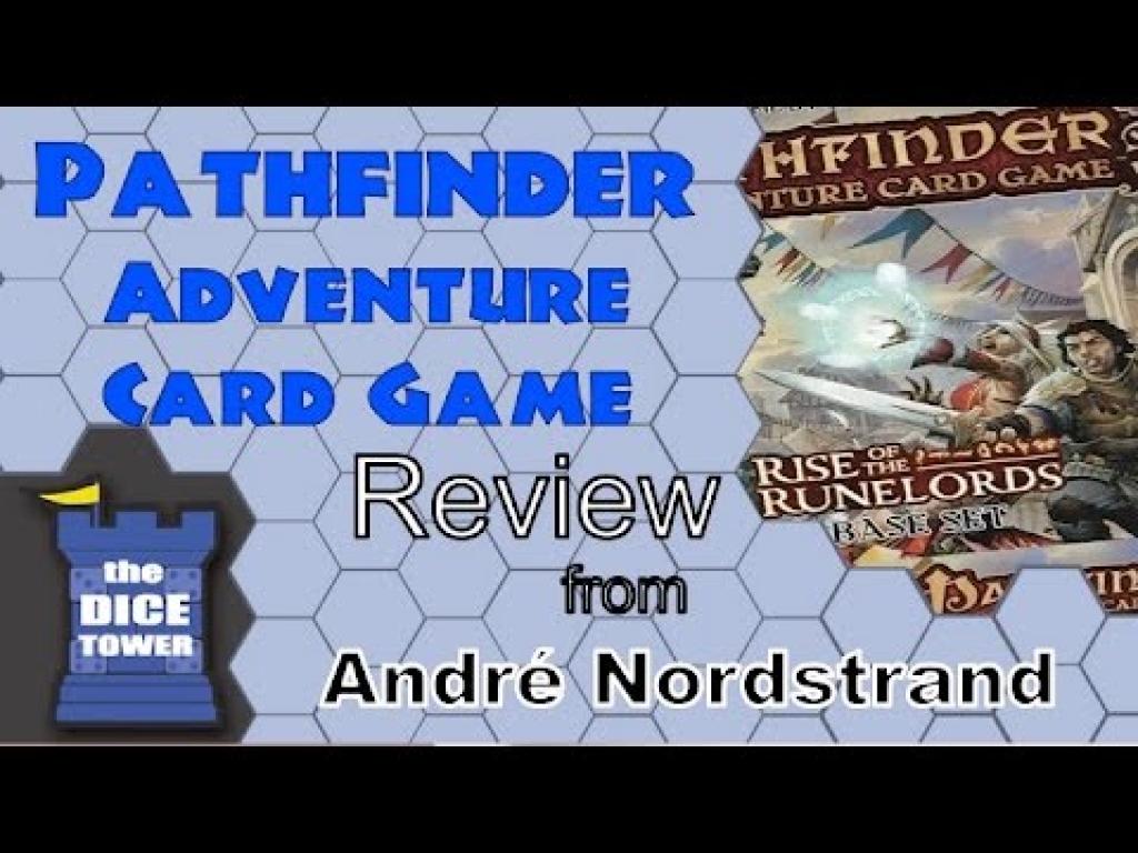 Pathfinder Adventure Card Game - review with André Nordstrand|The Dice ...