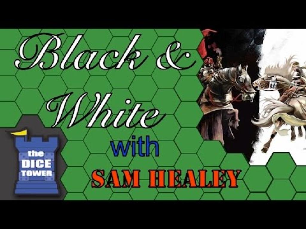 Black and White Review - with Sam Healey | The Dice Tower