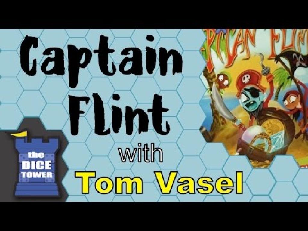 Capitán Flint Review - with Tom Vasel|The Dice Tower