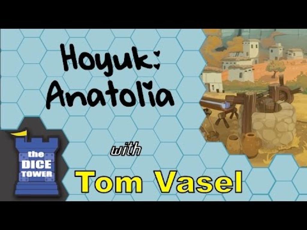 Hoyuk Anatolia Review - with Tom Vasel|The Dice Tower