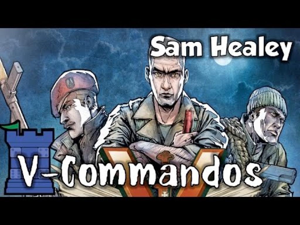 V-Commandos Review - with Sam Healey|The Dice Tower