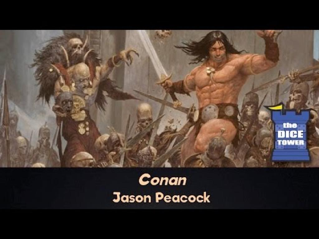 Conan Review - with Jason Peacock | The Dice Tower