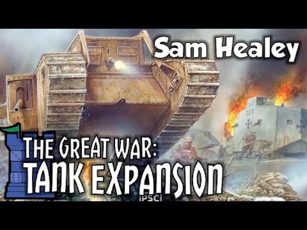 The Great War Tank Expansion Review - with Sam Healey | The Dice Tower