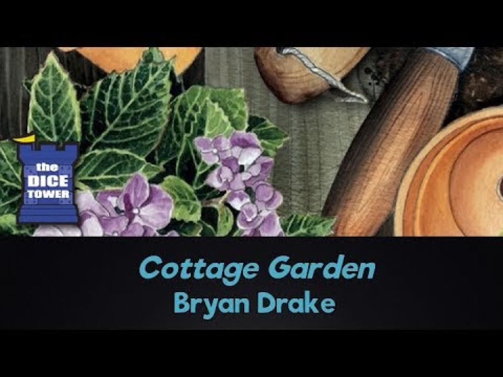 Cottage Garden Review - with Bryan Drake | The Dice Tower