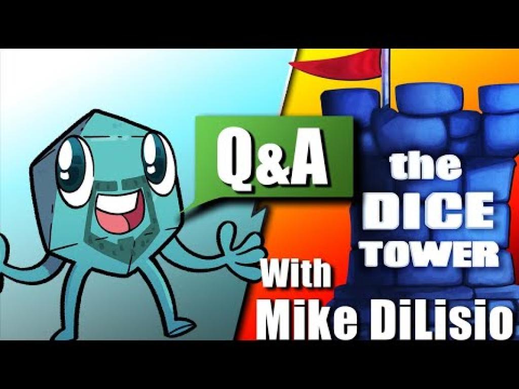 Live Q&A with Mike DiLisio - August 7th, 2023 | The Dice Tower